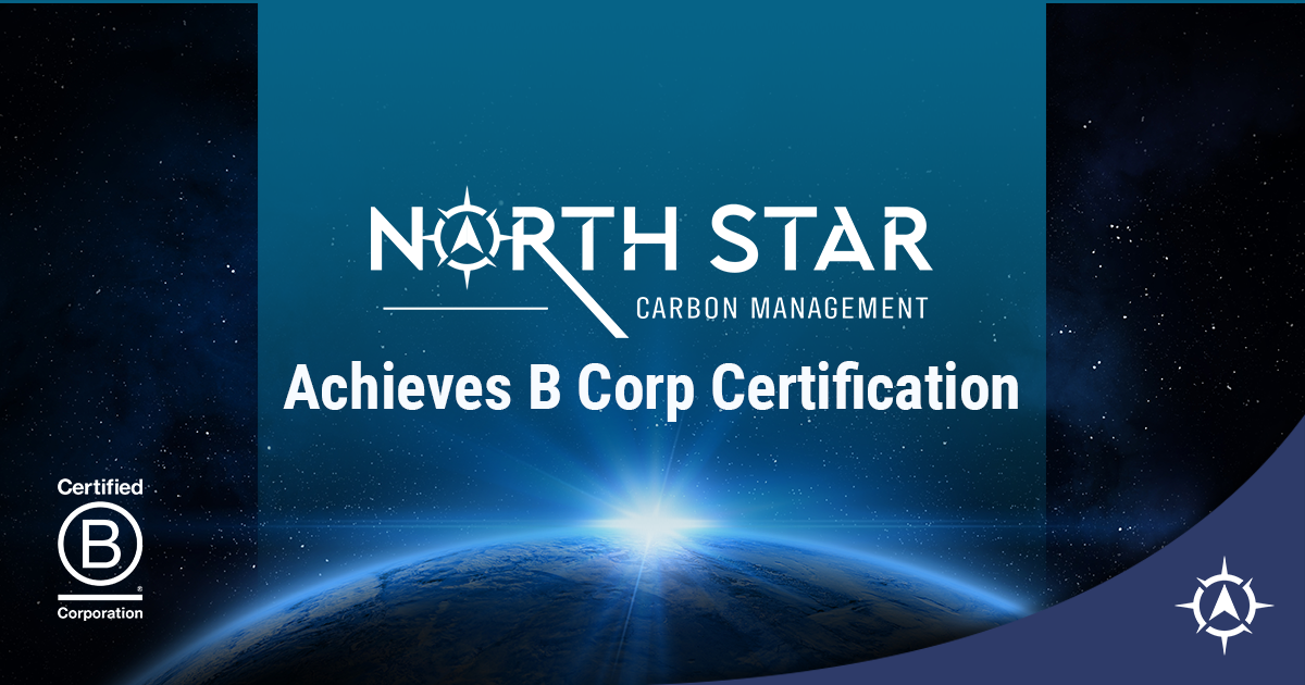 North Star Carbon Management Achieves B Corp Certification