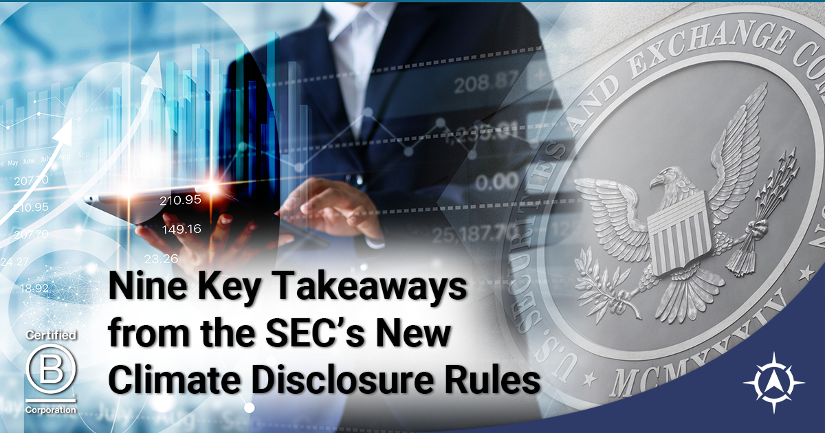 9 Key Takeaways from the SEC's New Climate Disclosure Rules